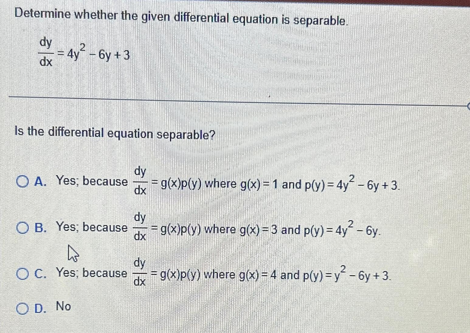 Solved Determine Whether The Given Differential Equation Is
