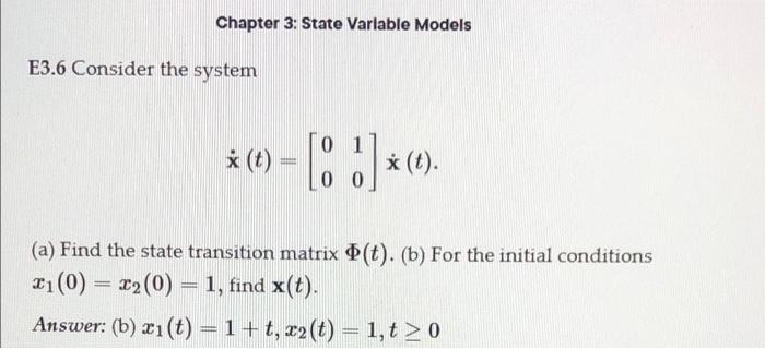 Solved Chapter 3: State Variable Models E3.6 Consider the | Chegg.com