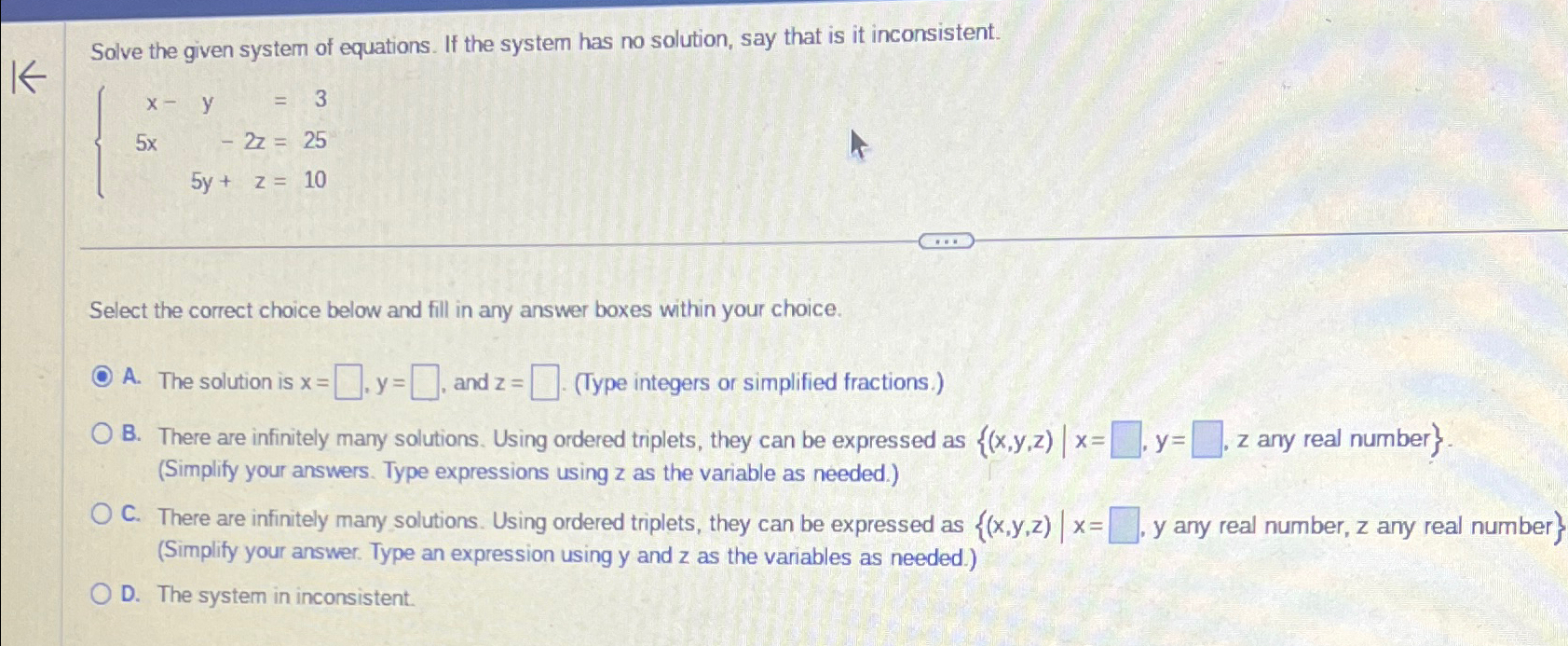 Solved Solve the given system of equations. If the system | Chegg.com