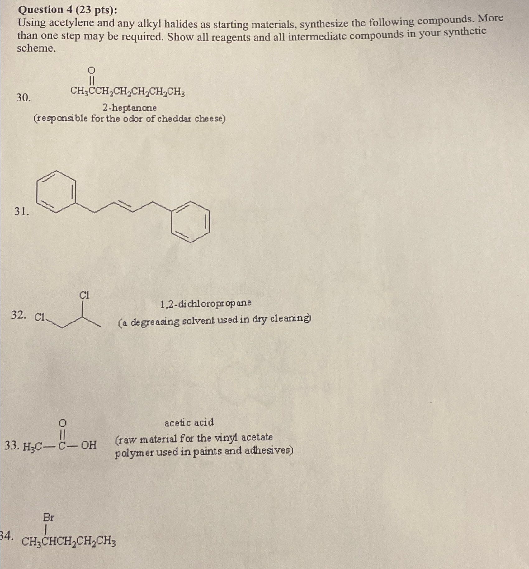 Solved Question 4 (23 ﻿pts):Using acetylene and any alkyl | Chegg.com