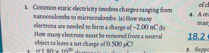 Solved 1. Common static electricity involves charges ranging | Chegg.com