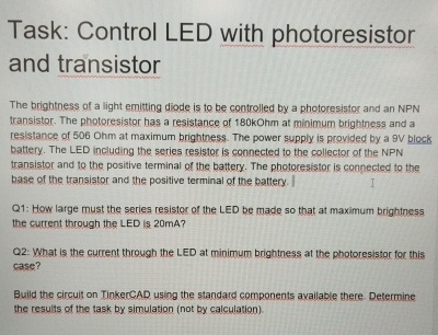 Task: Control LED with photoresistor and | Chegg.com