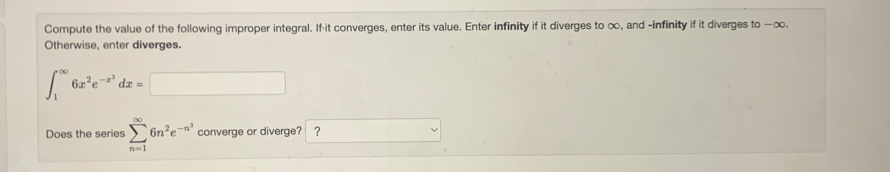 Solved Compute the value of the following improper integral. | Chegg.com