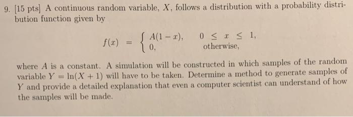 Solved 9. [15 pts] A continuous random variable, X, follows | Chegg.com