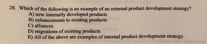 Solved 28. Which of the following is an example of an | Chegg.com