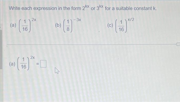 Solved write each expression in the form of 2kx or 3kx for a | Chegg.com