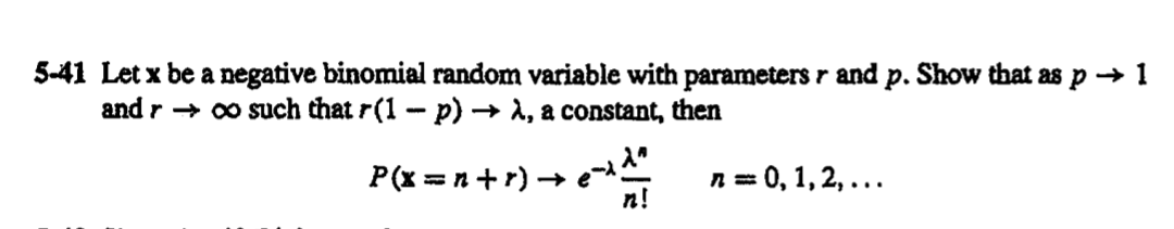 Solved 5 41 Let X Be A Negative Binomial Random Variable