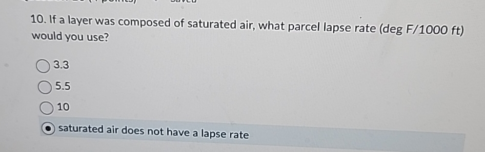 Solved If a layer was composed of saturated air, what parcel | Chegg.com