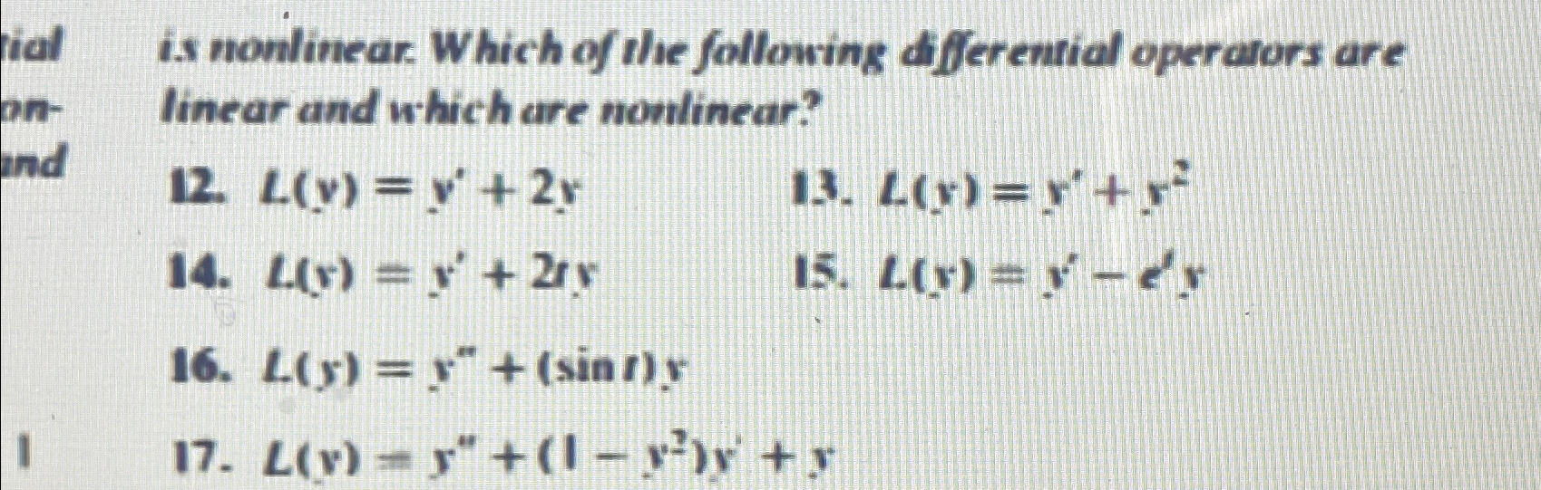 Solved is nonlinear. Which of Ilie following differential | Chegg.com
