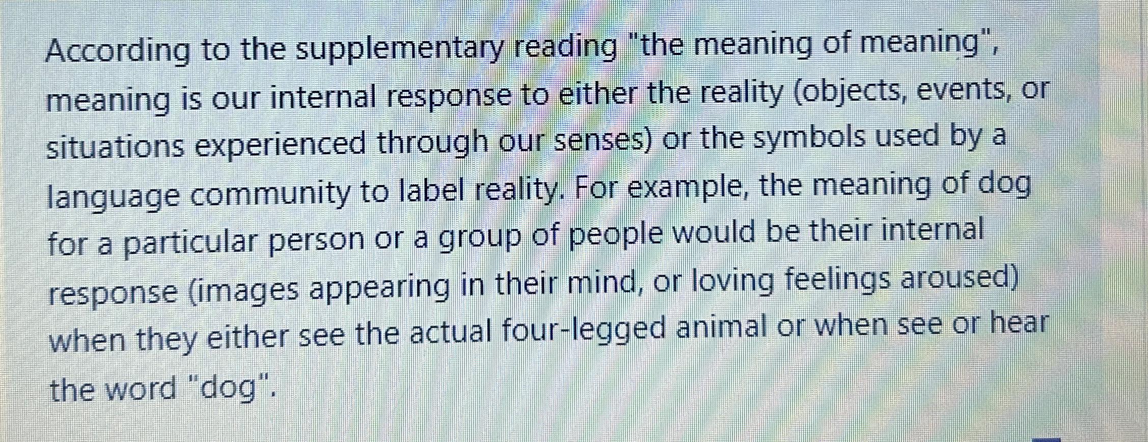 Solved According to the supplementary reading "the meaning | Chegg.com