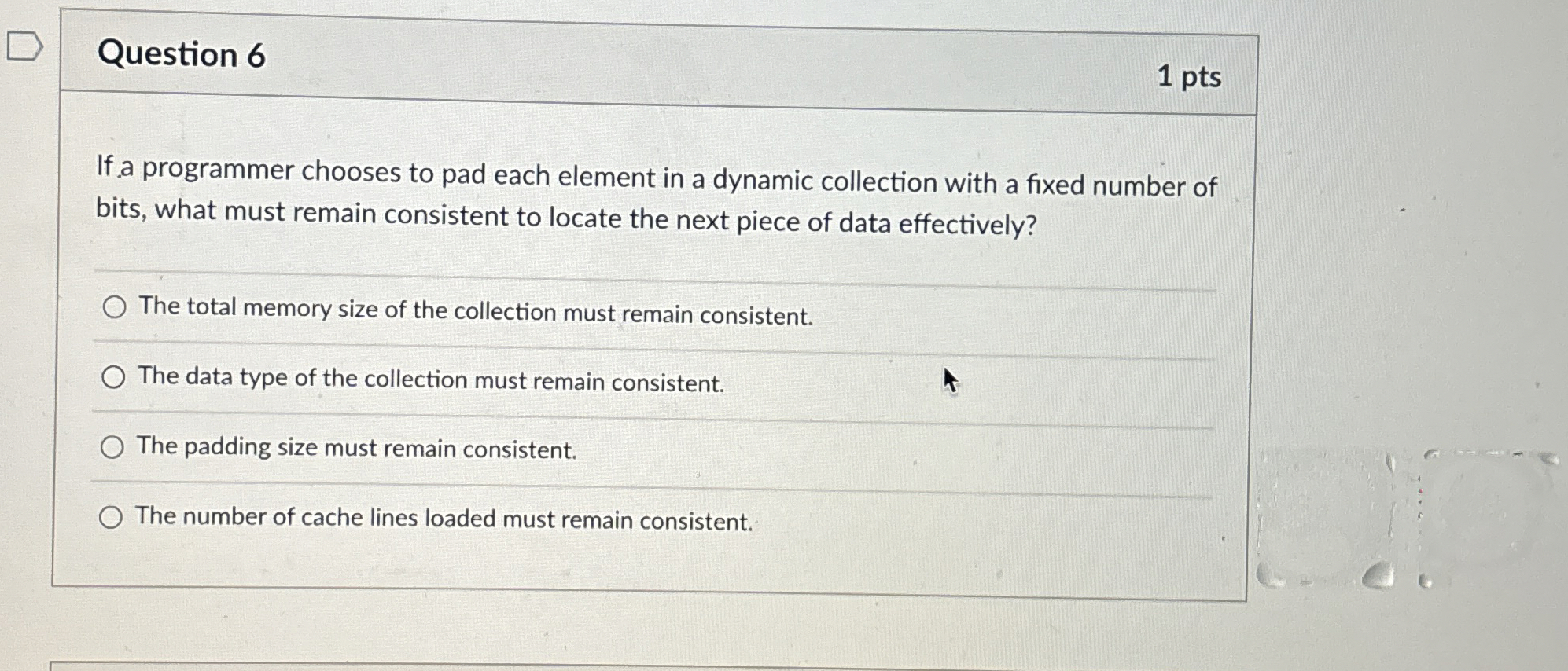 Solved Question 61 ﻿ptsIf a programmer chooses to pad each | Chegg.com