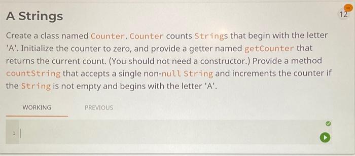 Solved 12 A Strings Create a class named Counter. Counter | Chegg.com