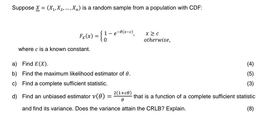 Solved Suppose X=(X1,X2,…,Xn) is a random sample from a | Chegg.com