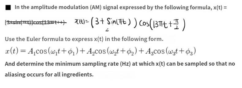 Solved In the amplitude modulation (AM) signal expressed by | Chegg.com