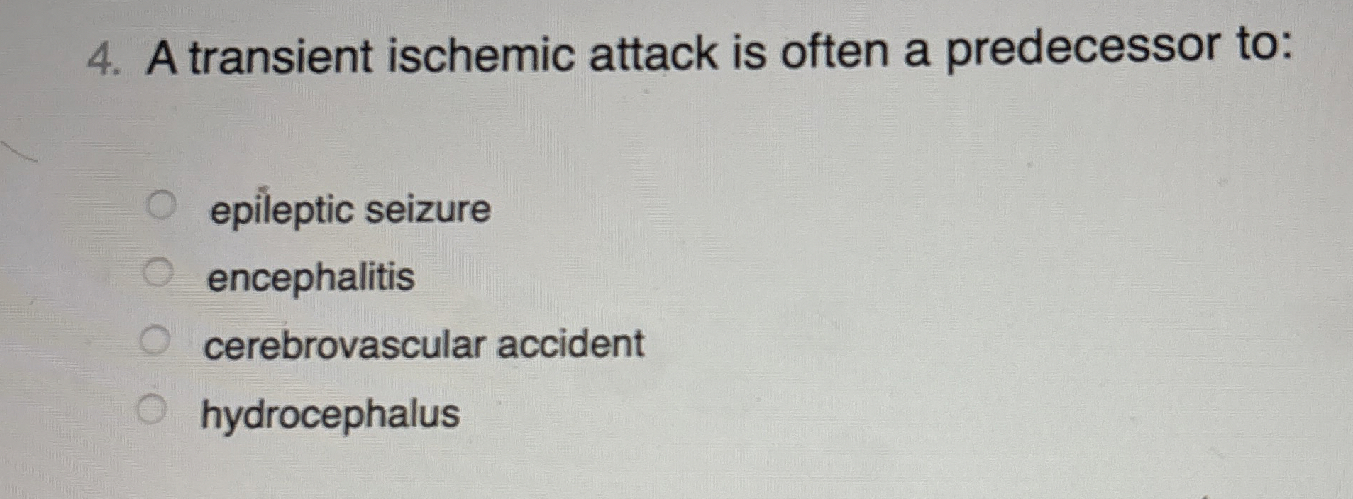 Solved A transient ischemic attack is often a predecessor | Chegg.com