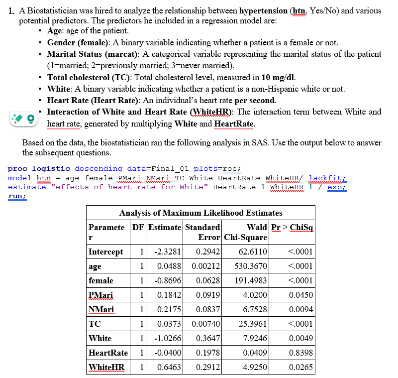 Solved A Biostatistician was hired to analyze the | Chegg.com