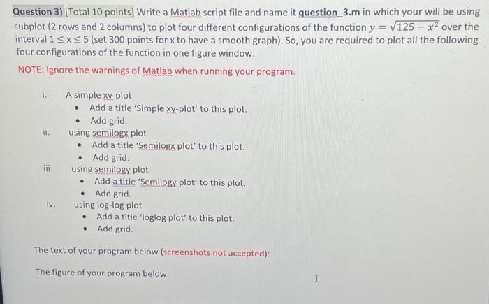Solved Question 3) [Total 10 points] Write a Matlab script | Chegg.com