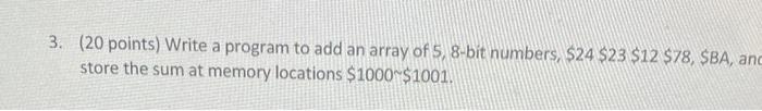 Solved 3. (20 points) Write a program to add an array of 5 , | Chegg.com
