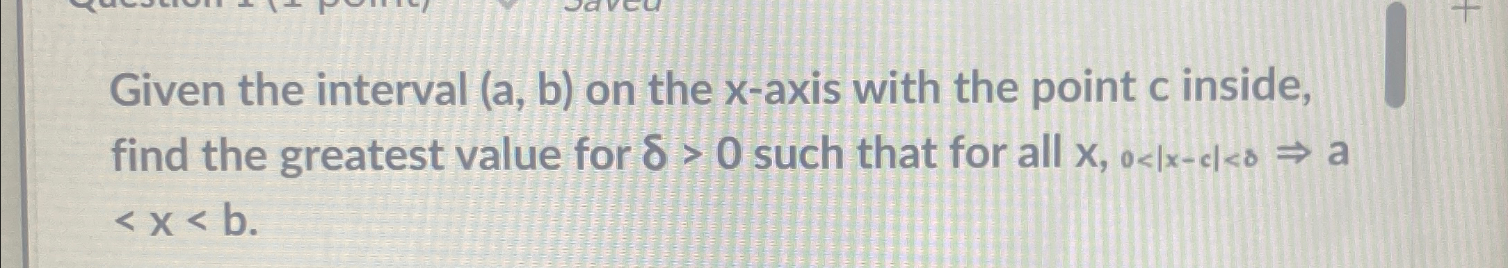 Solved Given the interval (a,b) ﻿on the x-axis with the | Chegg.com