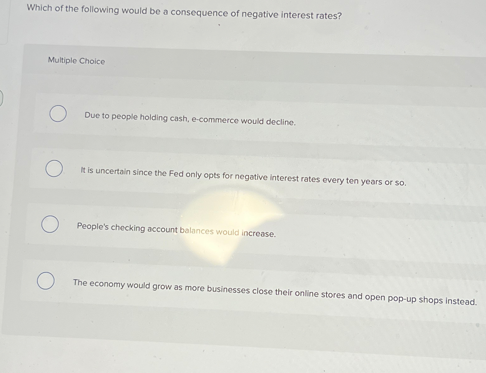 Solved Which of the following would be a consequence of | Chegg.com