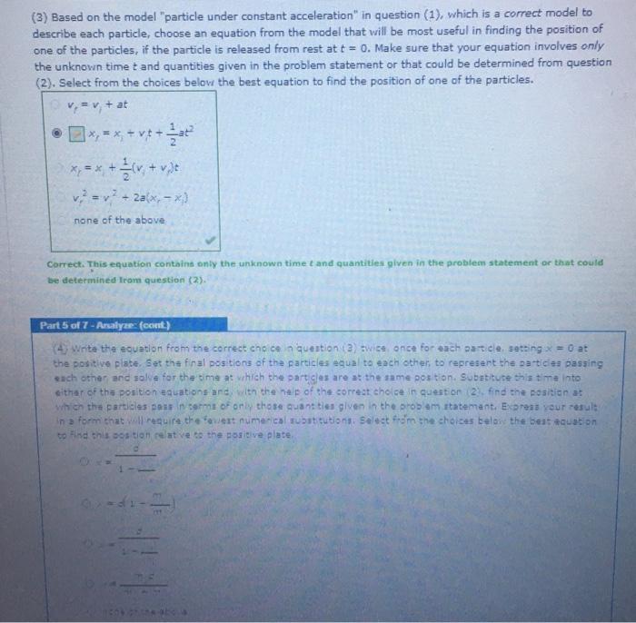 Solved (3) Based on the model "particle under constant | Chegg.com