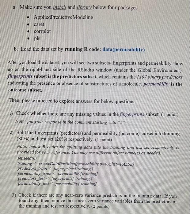Solved a. Make sure you install and library below four | Chegg.com