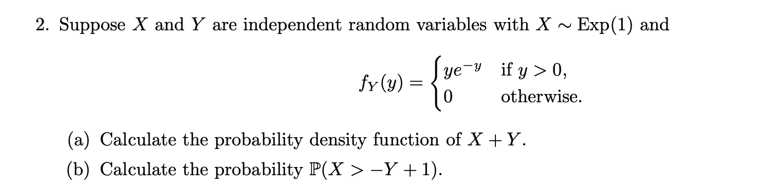 Solved Suppose x ﻿and Y ﻿are independent random variables | Chegg.com