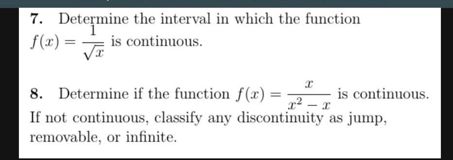Solved 7. Determine the interval in which the function | Chegg.com