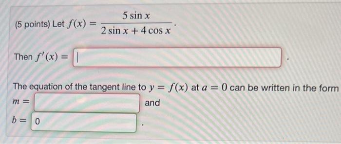 Solved (5 points) Let f(x)=sin(x)+cos(x)−2x. Evaluate f′(x) | Chegg.com