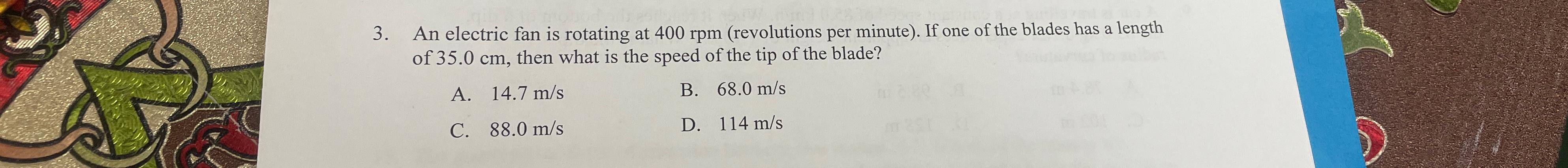 Solved An electric fan is rotating at 400rpm (revolutions | Chegg.com