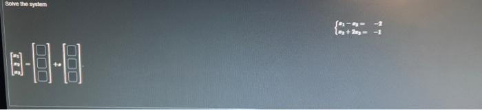 Solved linear algebra.please have answers easy to see. | Chegg.com