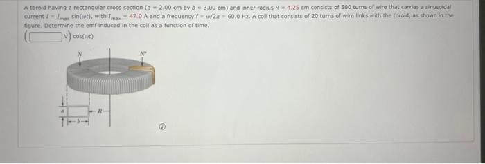 Solved toroid having a rectangular cross section (ia) =2.00 | Chegg.com