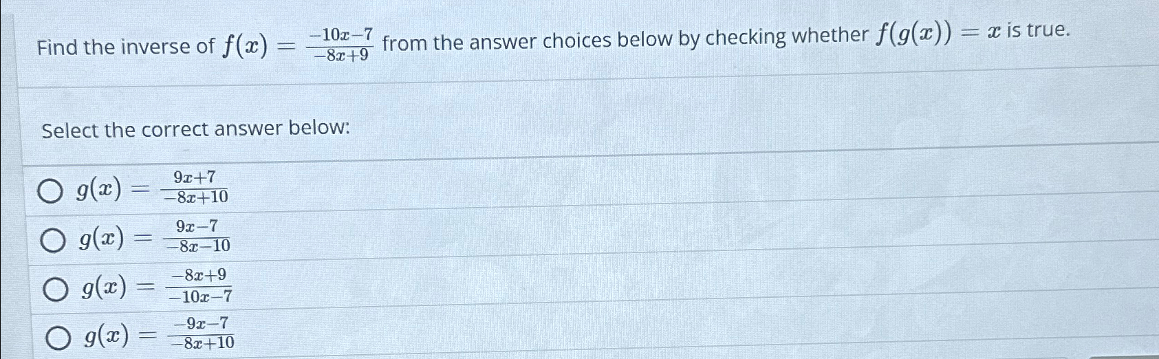Solved Find the inverse of f(x)=-10x-7-8x+9 ﻿from the answer | Chegg.com