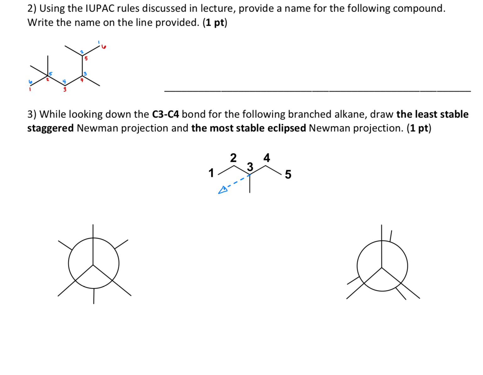 Solved Using the IUPAC rules discussed in lecture, provide a | Chegg.com