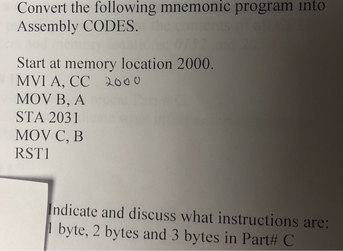 Solved Convert the following mnemonic program into Assembly | Chegg.com