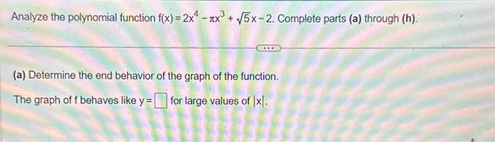 Solved Analyze the polynomial function f(x)=6x(x2−9)(x+4) | Chegg.com