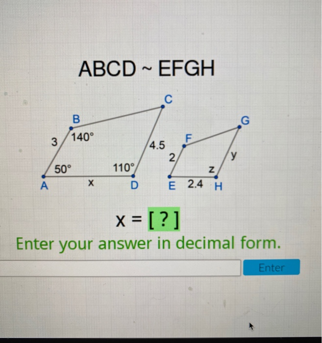 Solved ABCDEFGH B. G 140° 3 4.5 y 50° 110° N A х D E 2.4 H x | Chegg.com