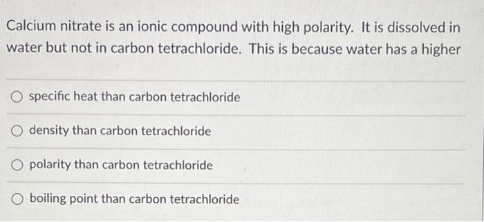 Solved Calcium nitrate is an ionic compound with high | Chegg.com