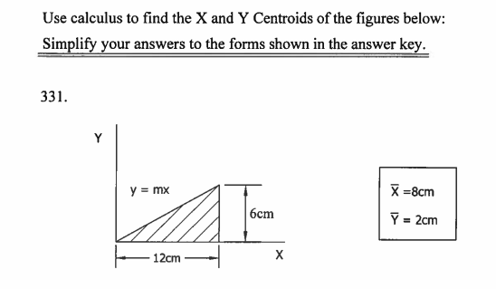 Solved Use calculus to find the x ﻿and Y ﻿Centroids of the | Chegg.com