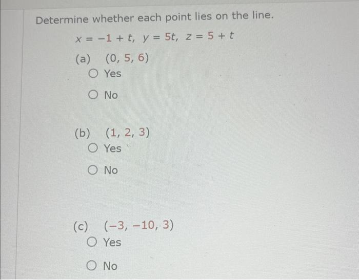 Solved Determine whether each point lies on the line. | Chegg.com