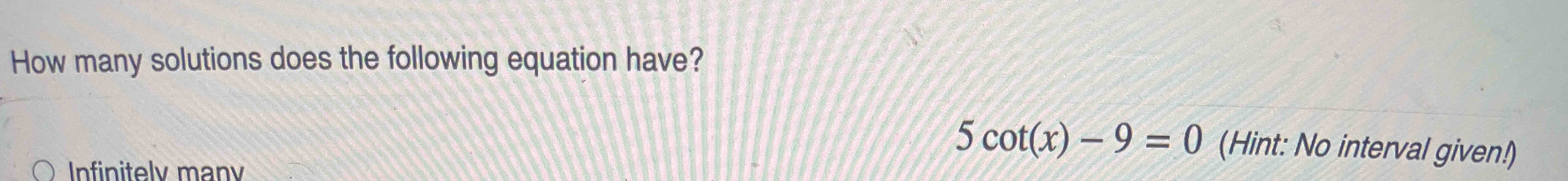 Solved How many solutions does the following equation | Chegg.com