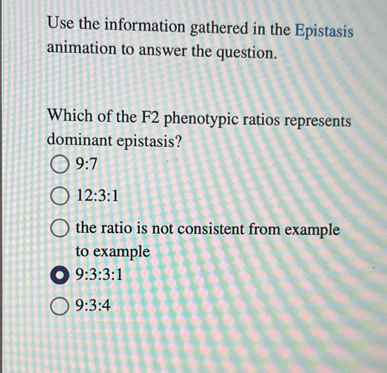 Solved Use the information gathered in the Epistasis | Chegg.com
