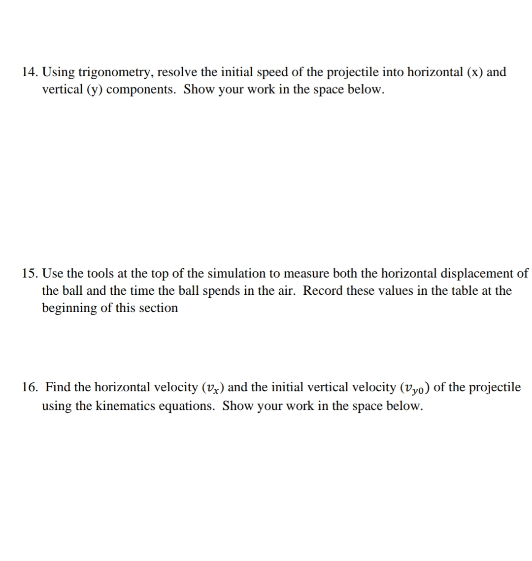 Solved Using trigonometry, resolve the initial speed of the | Chegg.com