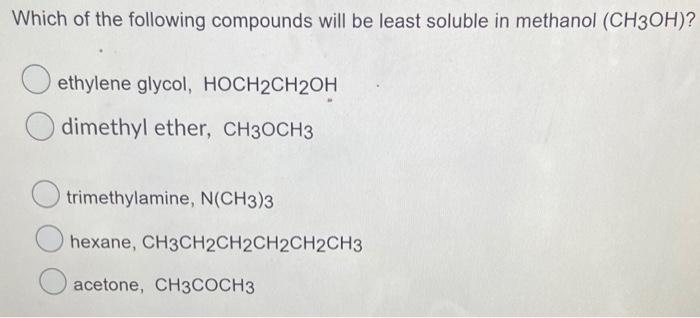 Solved Which of the following compounds will be least | Chegg.com
