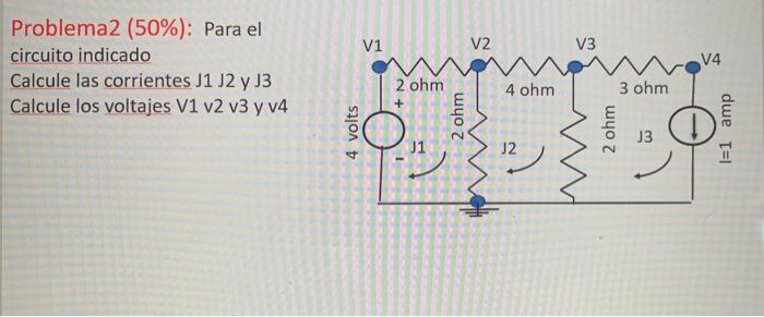 Solved For the indicated circuit Calculate the currents J1 | Chegg.com