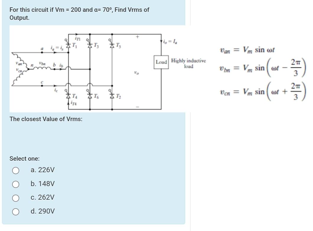Solved For this circuit if Vm=200 ﻿and a=70°, ﻿Find Vrms of | Chegg.com