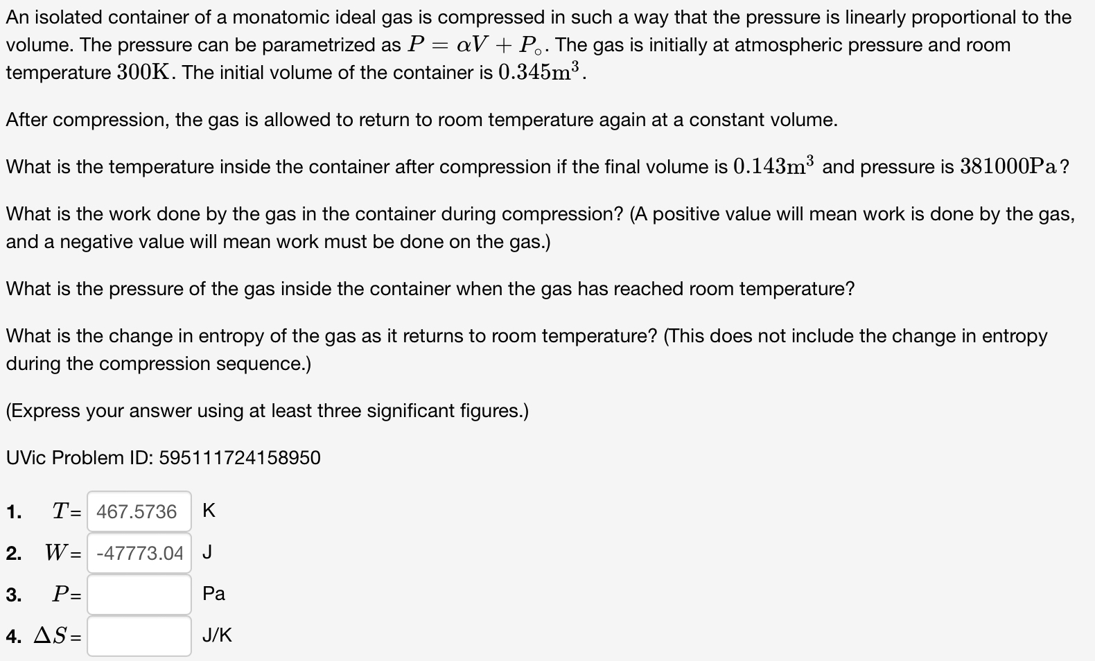 Solved An isolated container of a monatomic ideal gas is | Chegg.com
