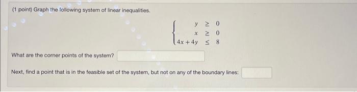 Solved (1 point) Graph the following system of linear | Chegg.com