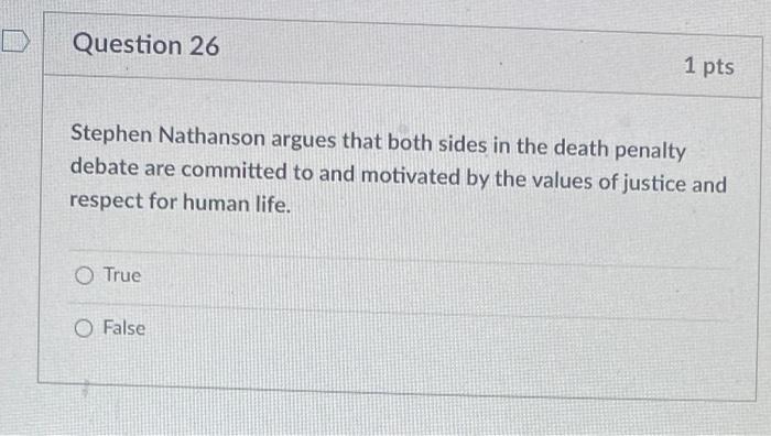 Solved Question 26 1 pts Stephen Nathanson argues that both | Chegg.com