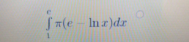 Solved ∫1eπ(e-lnx)dx | Chegg.com
